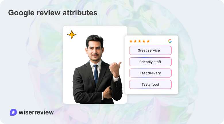 Google review attributes: Full list & meaning
