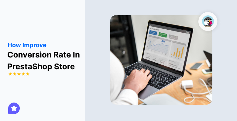 How to improve conversion rate in your PrestaShop store